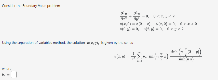 Solved Consider the Boundary Value problem ∂x2∂2u+∂y2∂2u=0,0 | Chegg.com