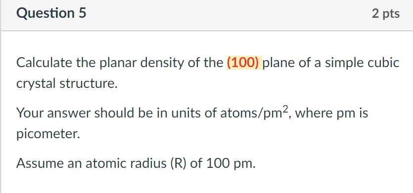 Solved Calculate the planar density of the (100) plane of a | Chegg.com