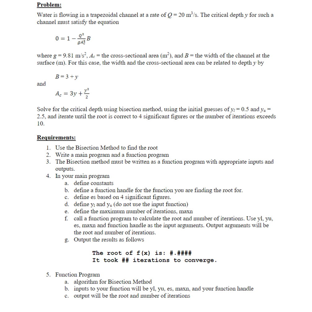 Solved Problem: Water is flowing in a trapezoidal channel at | Chegg.com