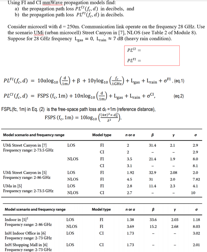 Solved Using FI and CI mmWave propagation models find: a) | Chegg.com