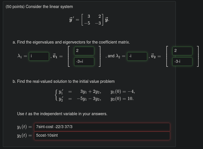 Solved (50 points) Consider the linear system y′=[3−52−3]y | Chegg.com