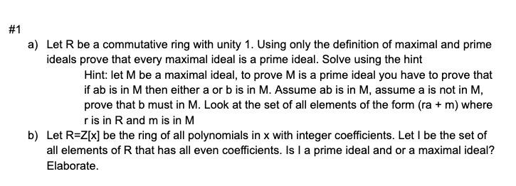 Solved 1 A Let R Be A Commutative Ring With Unity 1 Using 