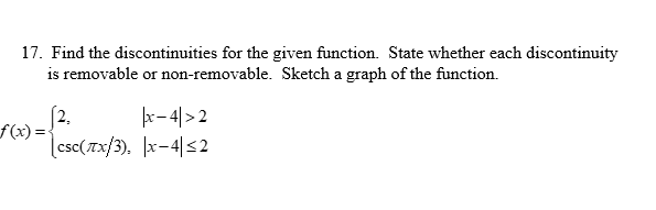 Solved 17. Find the discontinuities for the given function. | Chegg.com