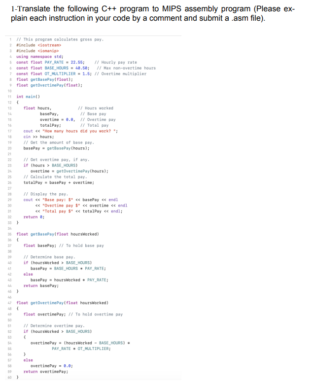 Solved 1-Translate the following C++ program to MIPS | Chegg.com