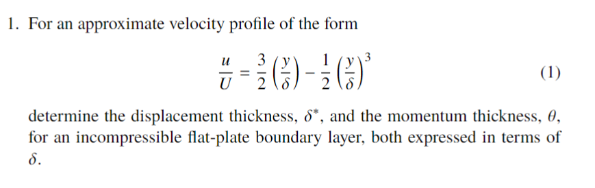 Solved 1. For an approximate velocity profile of the form | Chegg.com
