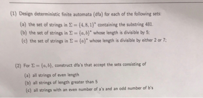 Solved (1) Design deterministic finite automata (dfa) for | Chegg.com