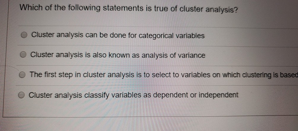 Solved Which of the following statements is true of cluster | Chegg.com