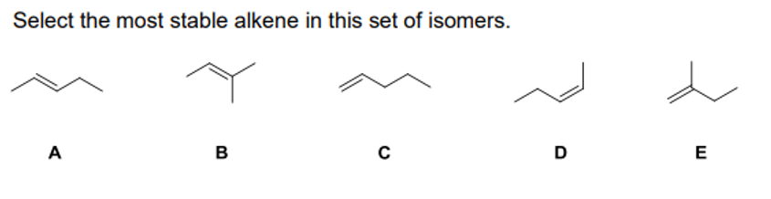 Solved Select the most stable alkene in this set of isomers. | Chegg.com