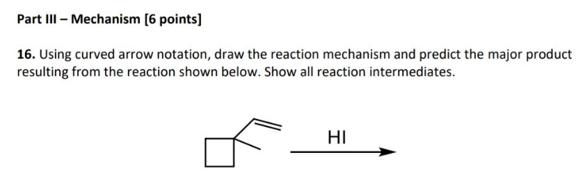 Solved Mechanism- Using curved arrow notation, draw the | Chegg.com