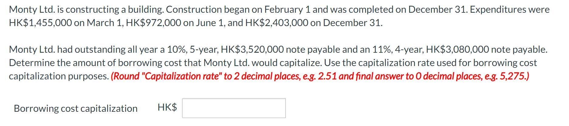 Solved Monty Ltd. is constructing a building. Construction | Chegg.com