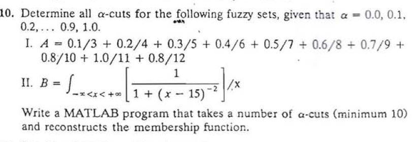 Solved Determine all α-cuts for the following fuzzy sets, | Chegg.com
