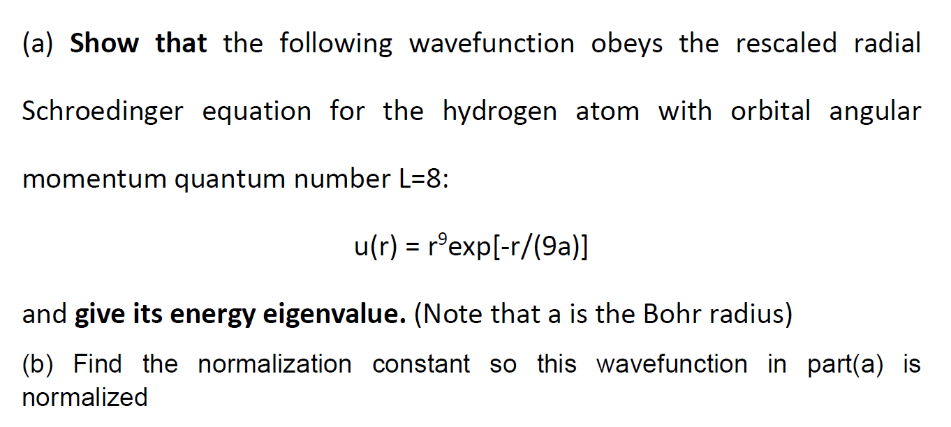 Solved (a) Show that the following wavefunction obeys the | Chegg.com