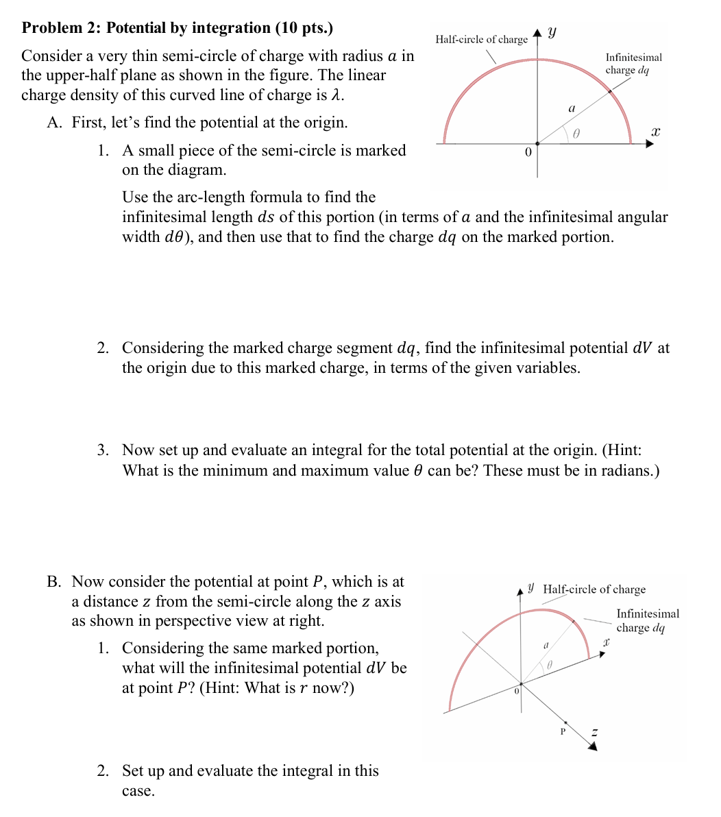 Solved Only Do Part (B) ﻿Problem 2: Potential by integration | Chegg.com
