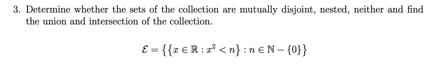 Solved 3. Determine whether the sets of the collection are | Chegg.com