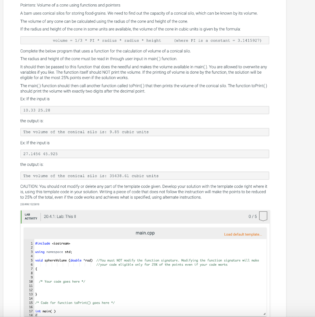 Solved Pointers: Volume of a cone using functions and | Chegg.com