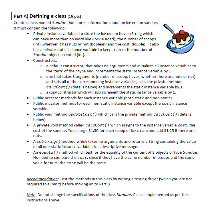 Solved Part A) Defining a class (15 pts) Create a class | Chegg.com