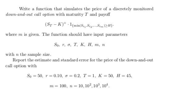 Solved Write a function that simulates the price of a | Chegg.com