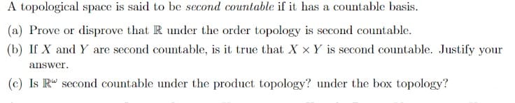Solved A topological space is said to be second countable if | Chegg.com