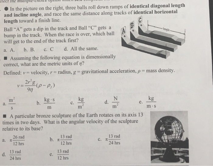 Solved In the picture on the right, three balls roll down | Chegg.com