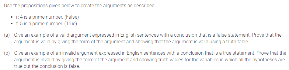 Solved Use the propositions given below to create the | Chegg.com