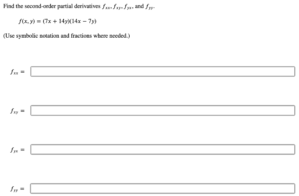 Solved Find The Second Order Partial Derivatives