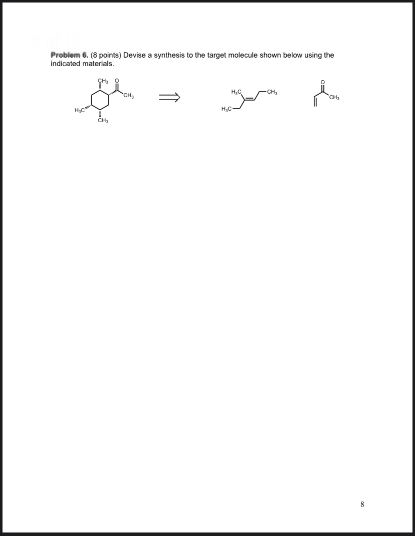 Solved Problem 6. (8 points) Devise a synthesis to the | Chegg.com Solved Problem 6. (8 points) Devise a synthesis to the | Chegg.com