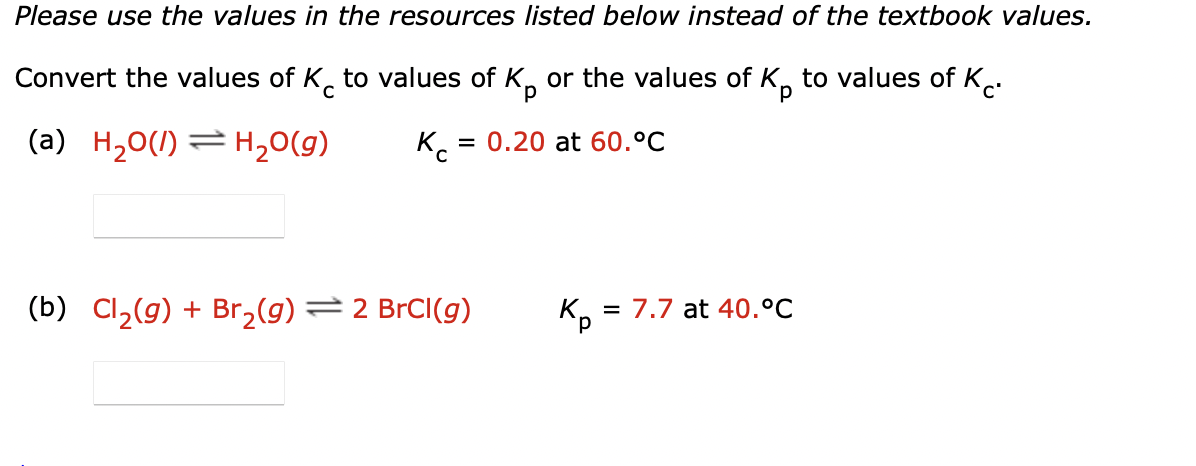 Solved Please use the values in the resources listed below | Chegg.com