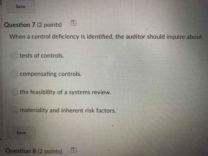 Solved Save Question 7 (2 points) When a control deficiency | Chegg.com