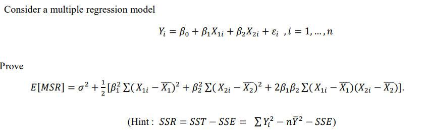 Solved Consider a multiple regression model Prove (Hint : | Chegg.com