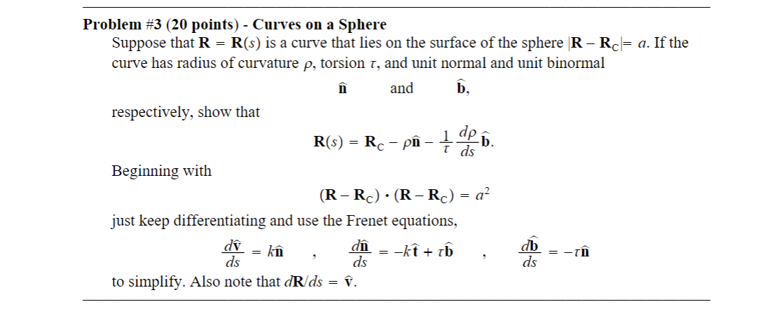 Solved roblem \#3 (20 points) - Curves on a Sphere Suppose | Chegg.com