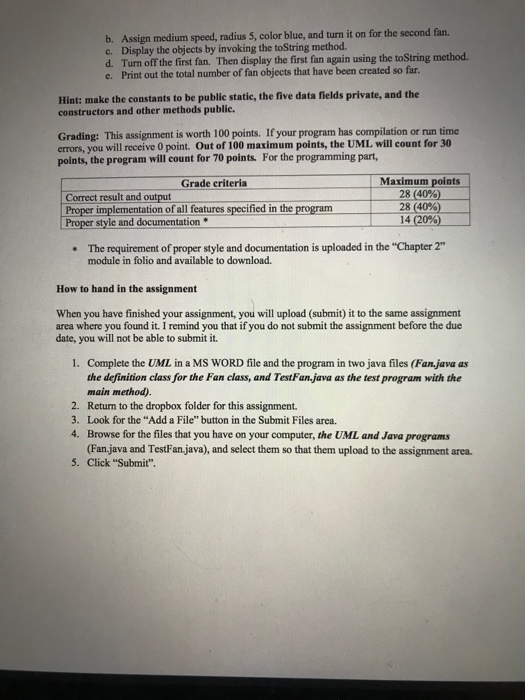 Solved Design a class named Fan to represent a fan. The | Chegg.com