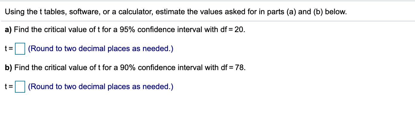 Solved Using the t tables, software, or a calculator, | Chegg.com