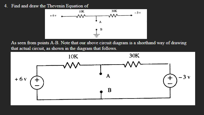 Solved 4. Find and draw the Thevenin Equation of As seen | Chegg.com