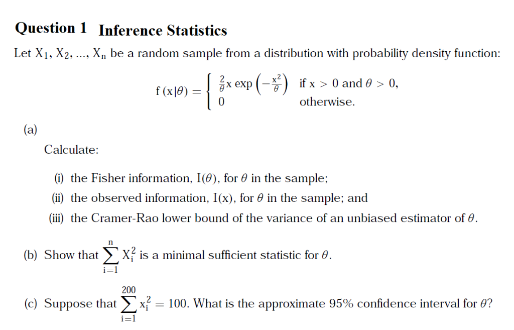 Solved Question 1 Inference Statistics Let Xi, X2,., Xn be a | Chegg.com