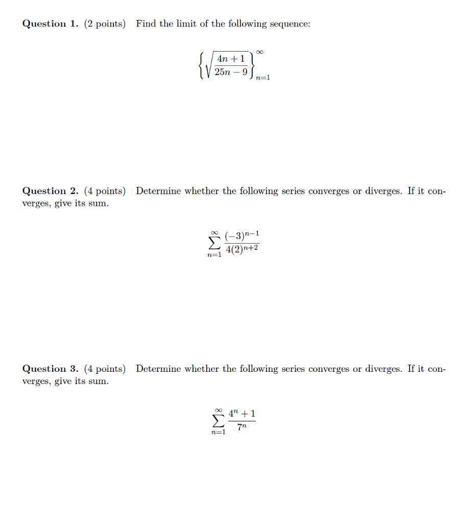 Solved Question 1. (2 points) Find the limit of the | Chegg.com