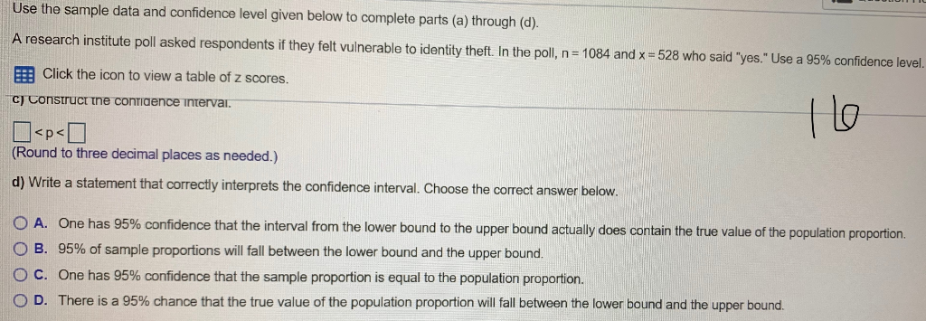 Solved Use the sample data and confidence level given below | Chegg.com