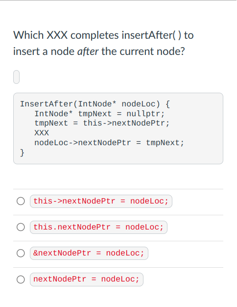 Solved Which XXX completes insertAfter( ) to insert a node | Chegg.com Solved Which XXX completes insertAfter( ) to insert a node | Chegg.com
