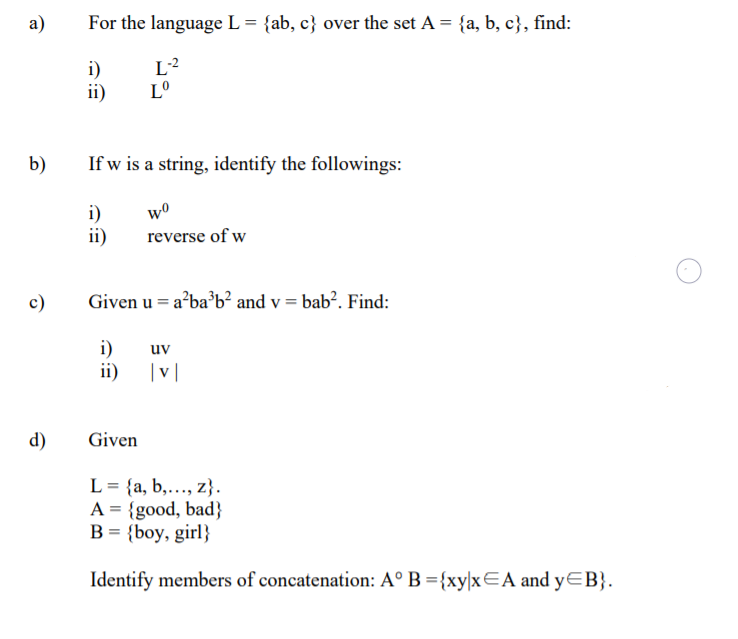 Solved a) For the language L = {ab,c} over the set A = {a, | Chegg.com