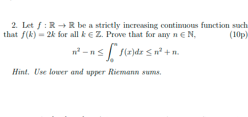 Solved 2. Let f: RR be a strictly increasing continuous | Chegg.com
