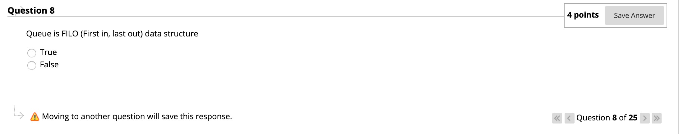 Solved Question 8 4 points Save Answer Queue is FILO (First | Chegg.com
