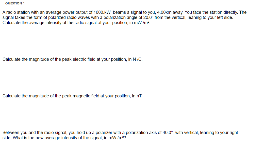 Solved A radio station with an average power output of | Chegg.com