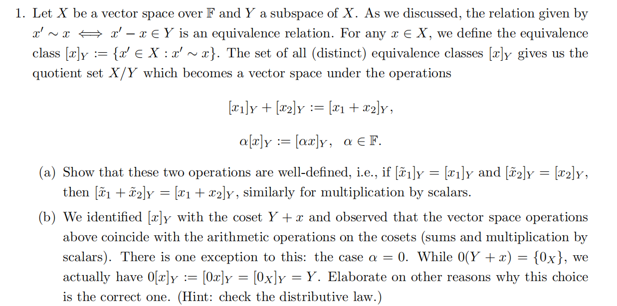 Solved Let X be a vector space over F and Y a subspace of X. | Chegg.com