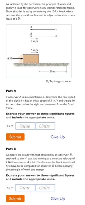 Solved As indicated by the derivation, the principle of work | Chegg.com