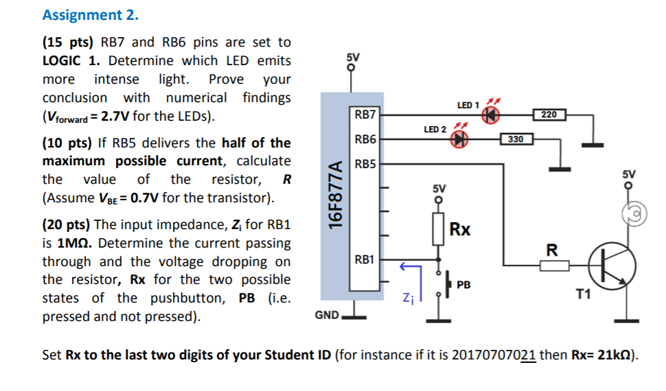 Solved Assignment 2. 5V LED 1 RB7 220 LED 2 RB6 330 RB5 5V | Chegg.com