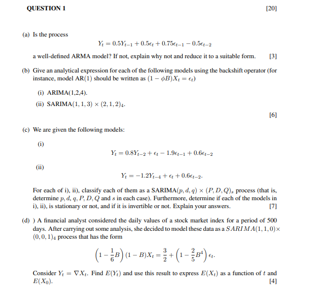 QUESTION 1 [20] (a) Is the process Y = 0.5Y –1 +0.5€ | Chegg.com