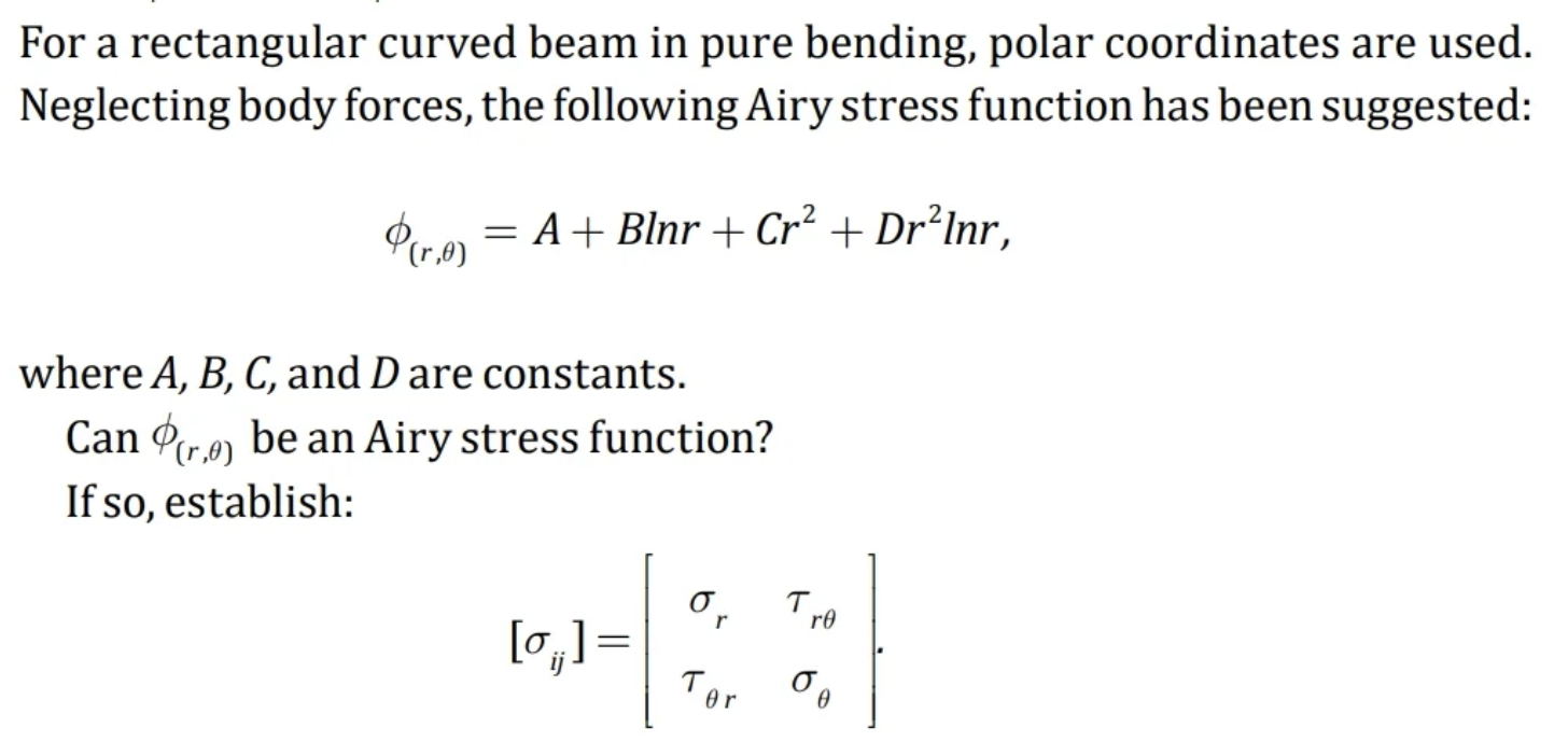 Solved For a rectangular curved beam in pure bending, polar | Chegg.com