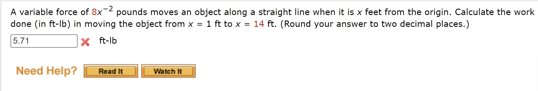 Solved A variable force of 8x−2 pounds moves an object along | Chegg.com