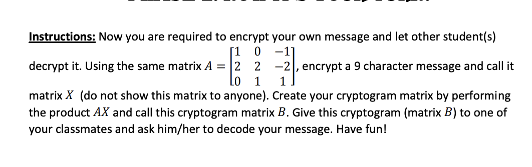 Solved Instructions: Now you are required to encrypt your | Chegg.com