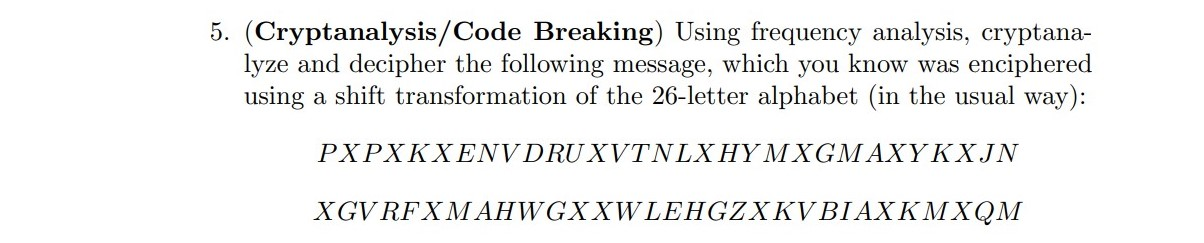 Solved 5. (Cryptanalysis/Code Breaking) Using frequency | Chegg.com