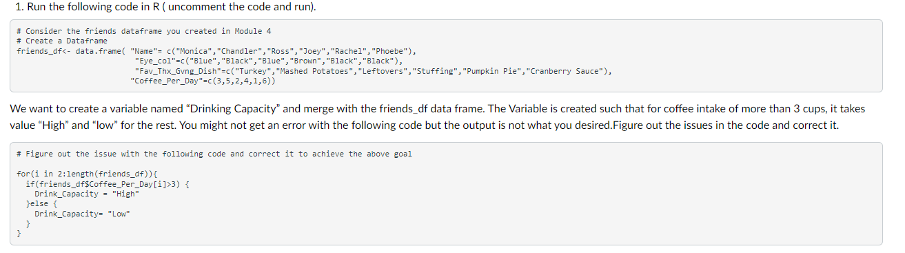Solved 1. Run the following code in R ( uncomment the code | Chegg.com